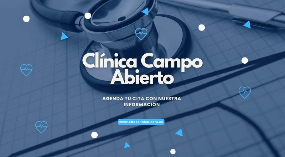 Citas en la Clínica Campo Abierto ️【 Obtener